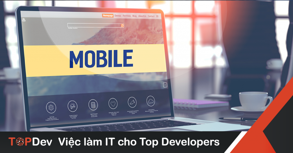 Mẫu bảng công việc lập trình Mobile mức lương hấp dẫn | TopDev