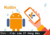 Kotlin là gì? Kotlin và Java khác nhau như thế nào?
