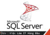 SQL Server là gì? Giải đáp chi tiết & hướng dẫn cài đặt SQL Server