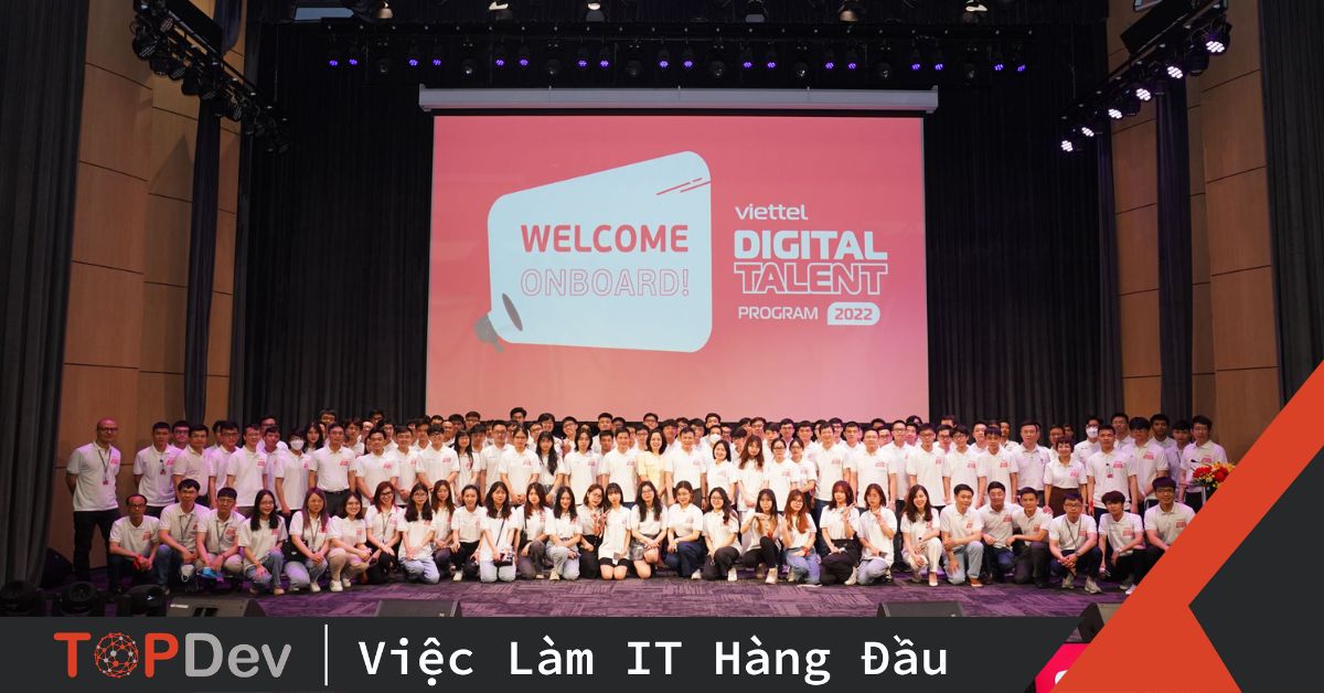 Những chiến binh công nghệ kiến tạo hành tinh số Viettel Digital | TopDev