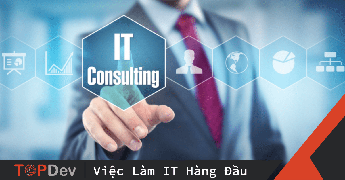 Tips trả lời câu hỏi phỏng vấn IT Consultant hay nhất