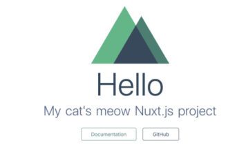 NuxtJS là gì? Làm thế nào để xây dựng web app với Nuxt.JS framework?