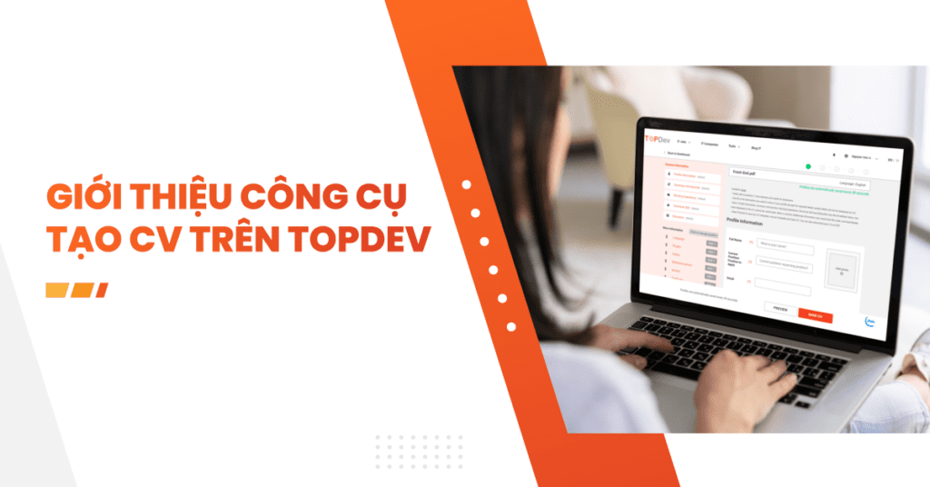 HƯỚNG DẪN CHUẨN HÓA VÀ TẠO CV TRÊN TOPDEV